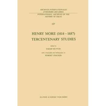 Henry More (1614-1687) Tercentenary Studies ...