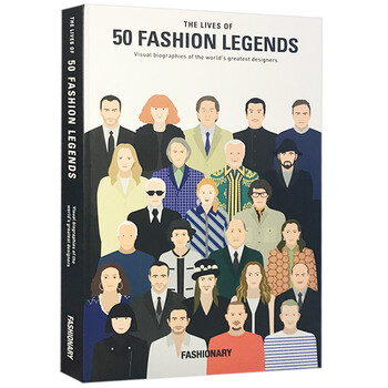 The Lives of 50 Fashion Legends  50个时尚传奇的生活 英文原版现货