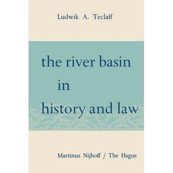 The River Basin in History and Law