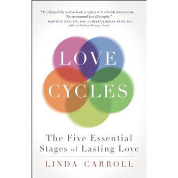 Love Cycles: Mastering the Five Essential St...