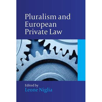 Pluralism and European Private Law