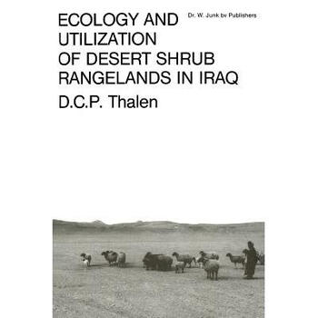 Ecology and Utilization of Desert Shrub Rang...