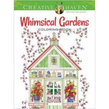 Creative Haven Whimsical Gardens Coloring Book
