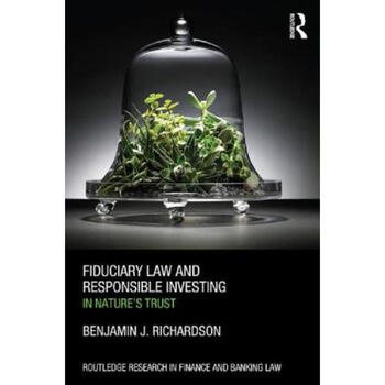 Fiduciary Law and Responsible Investing : In...