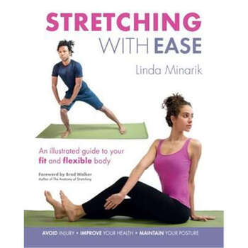 Stretching With Ease: An Illustrated Gui