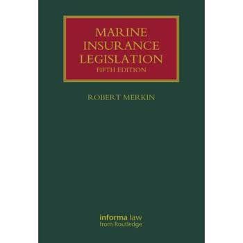 MARINE INSURANCE LEGISLATION 5E