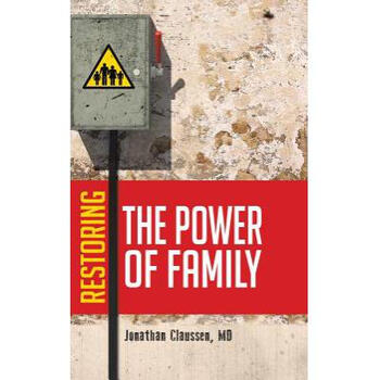 Restoring the Power of Family