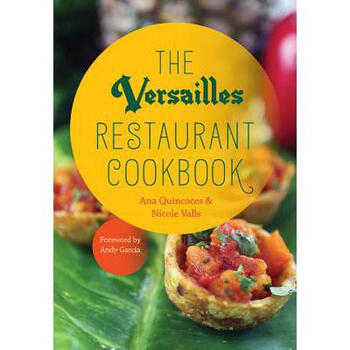 The Versailles Restaurant Cookbook
