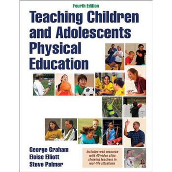 Teaching Children and Adolescents Physical E...