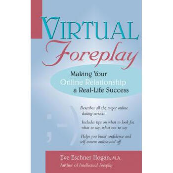 Virtual Foreplay: Finding Your Soulmate Online