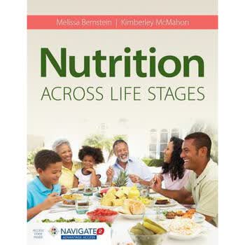 Nutrition Across Life Stages [With Access Code]