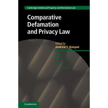 Comparative Defamation and Privacy Law: - Co...