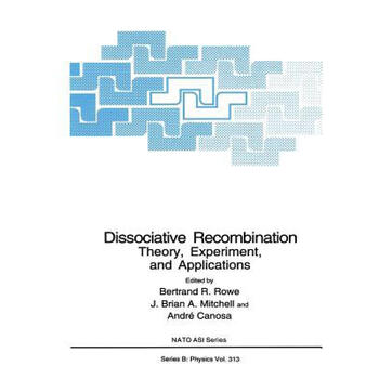 Dissociative Recombination: Theory, Experime...