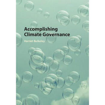 Accomplishing Climate Governance