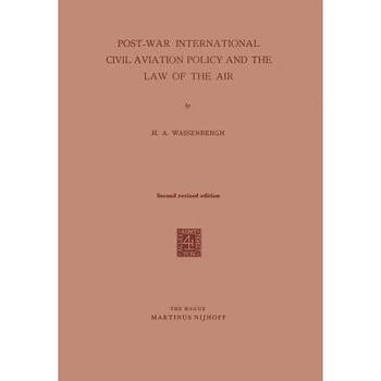 Post-War International Civil Aviation Policy...