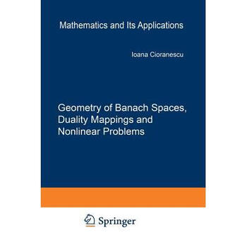 Geometry of Banach Spaces, Duality Mappings ...