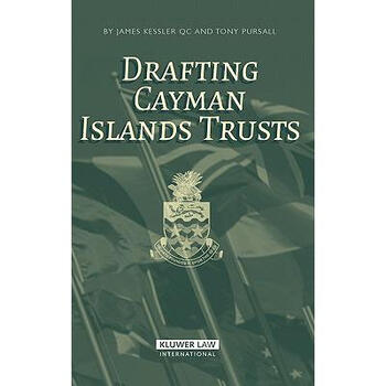 Drafting Cayman Islands Trusts