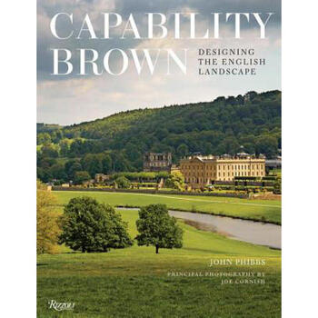 Capability Brown: Designing English Landscap...