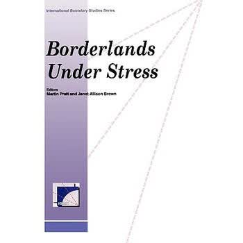 Borderlands Under Stress
