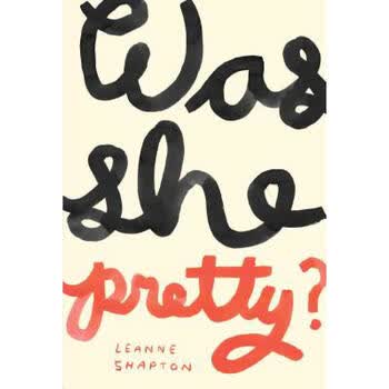 Was She Pretty?