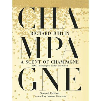 A Scent of Champagne: 8,000 Champagnes Taste...