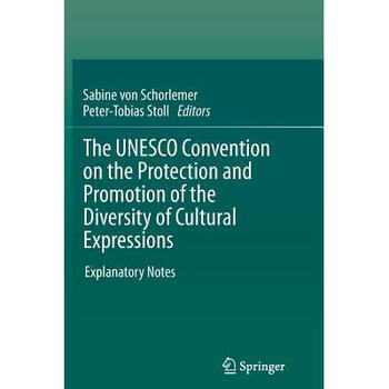 The UNESCO Convention on the Protection and ...