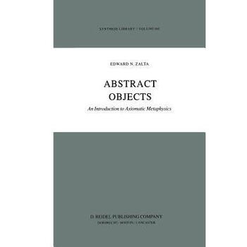 Abstract Objects : An Introduction to Axioma...