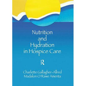 Nutrition and Hydration in Hospice Care: Nee...