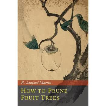 How to Prune Fruit Trees