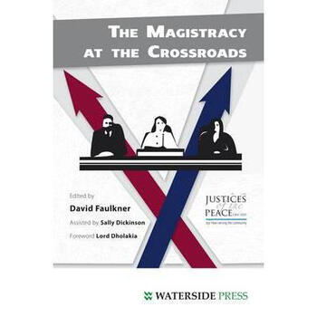 Magistracy at the Crossroads