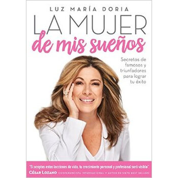 La Mujer de MIS Suenos: Secretos de Famosos y Tr