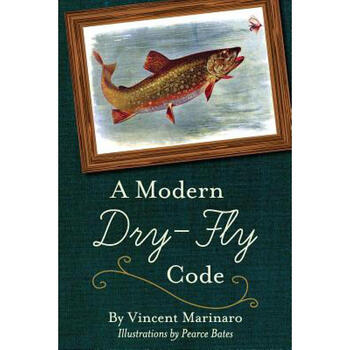 A Modern Dry-Fly Code