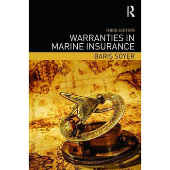WARRANTIES IN MARINE INSURANCE 3/E