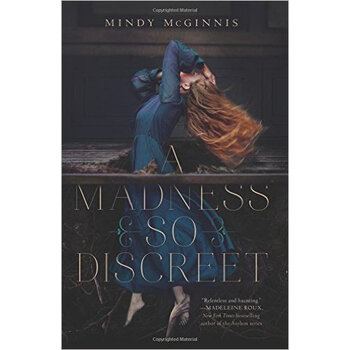 A Madness So Discreet