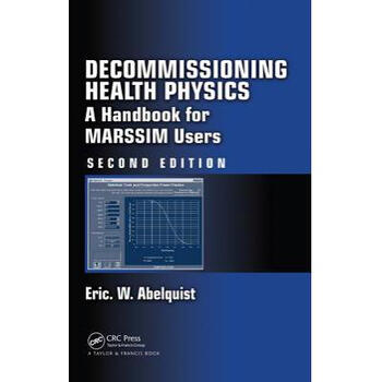 Decommissioning Health Physics : A Handbook ...