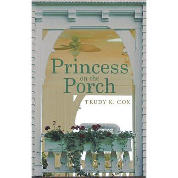Princess on the Porch