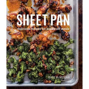 Sheet Pan: Delicious Recipes for Hands-Off M...