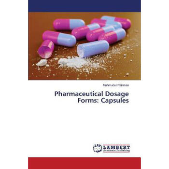 Pharmaceutical Dosage Forms: Capsules