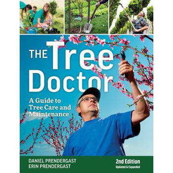 Tree Doctor: A Guide to Tree Care and Mainte...