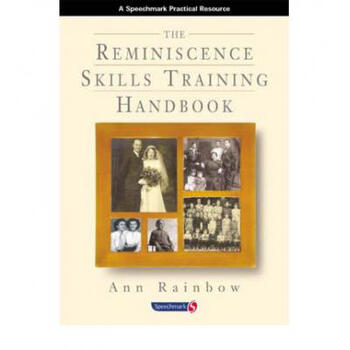 The Reminiscence Skills Training Handbook