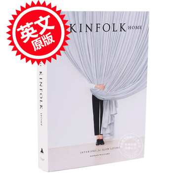Kinfolk家居：全球35个创意人的家 英文原版 The Kinfolk Home