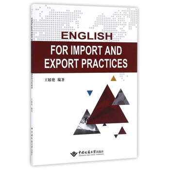 ENGLISH FOR IMPORT AND EXPORT PRACTICES