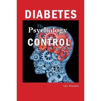 Diabetes: The Psychology of Control