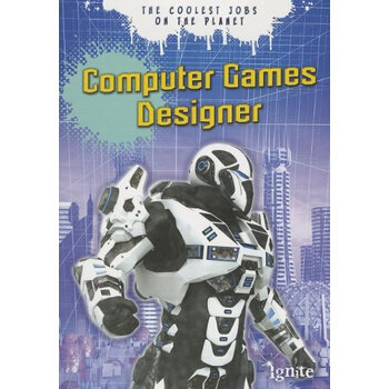 【】Computer Games Designer: The Coolest