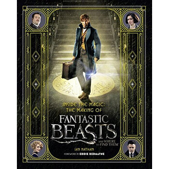 Inside The Magic: The Making Of Fantastic Beasts