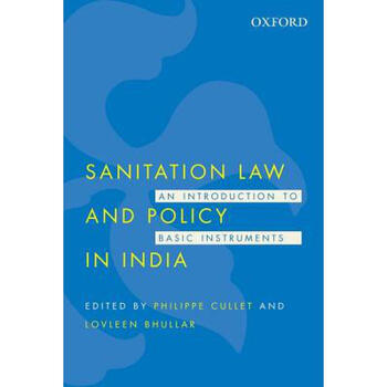 Sanitation Law and Policy in India: An Intro...