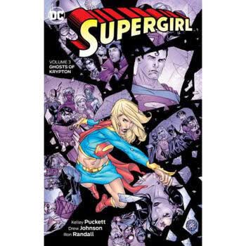 Supergirl Vol. 3: Ghosts of Krypton