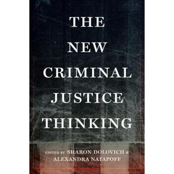 The New Criminal Justice Thinking