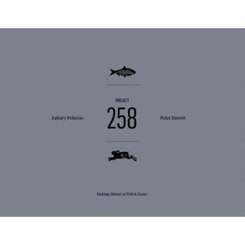 Project 258: Making Dinner at Fish & Game