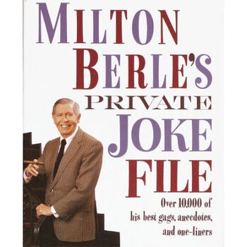 Milton Berle's Private Joke File  Over 10,000 of